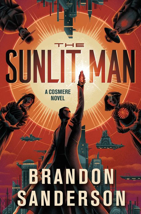 The Sunlit Man by Brandon Sanderson | Snowlock Books
